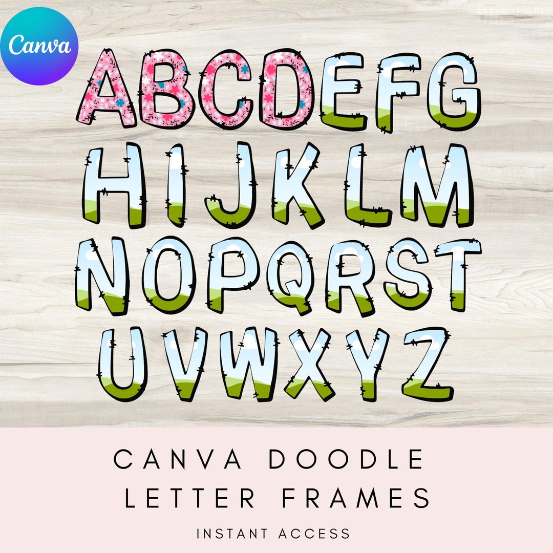 Doodle Letter Canva Frames, Fill Your Own Canva Letters, Editable Canva ...