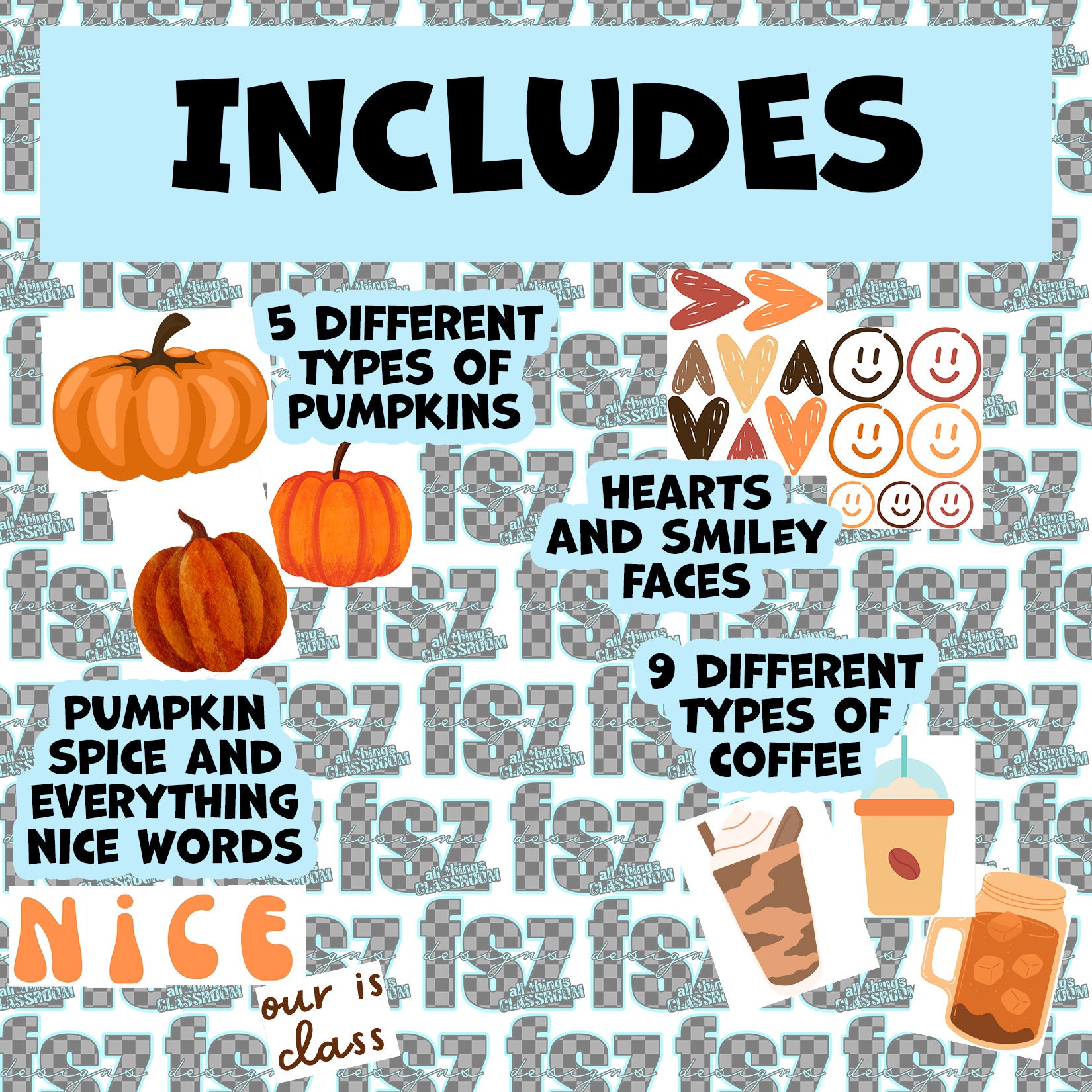 Our Class is Pumpkin Spice and Everything Nice Fall Coffee Themed ...
