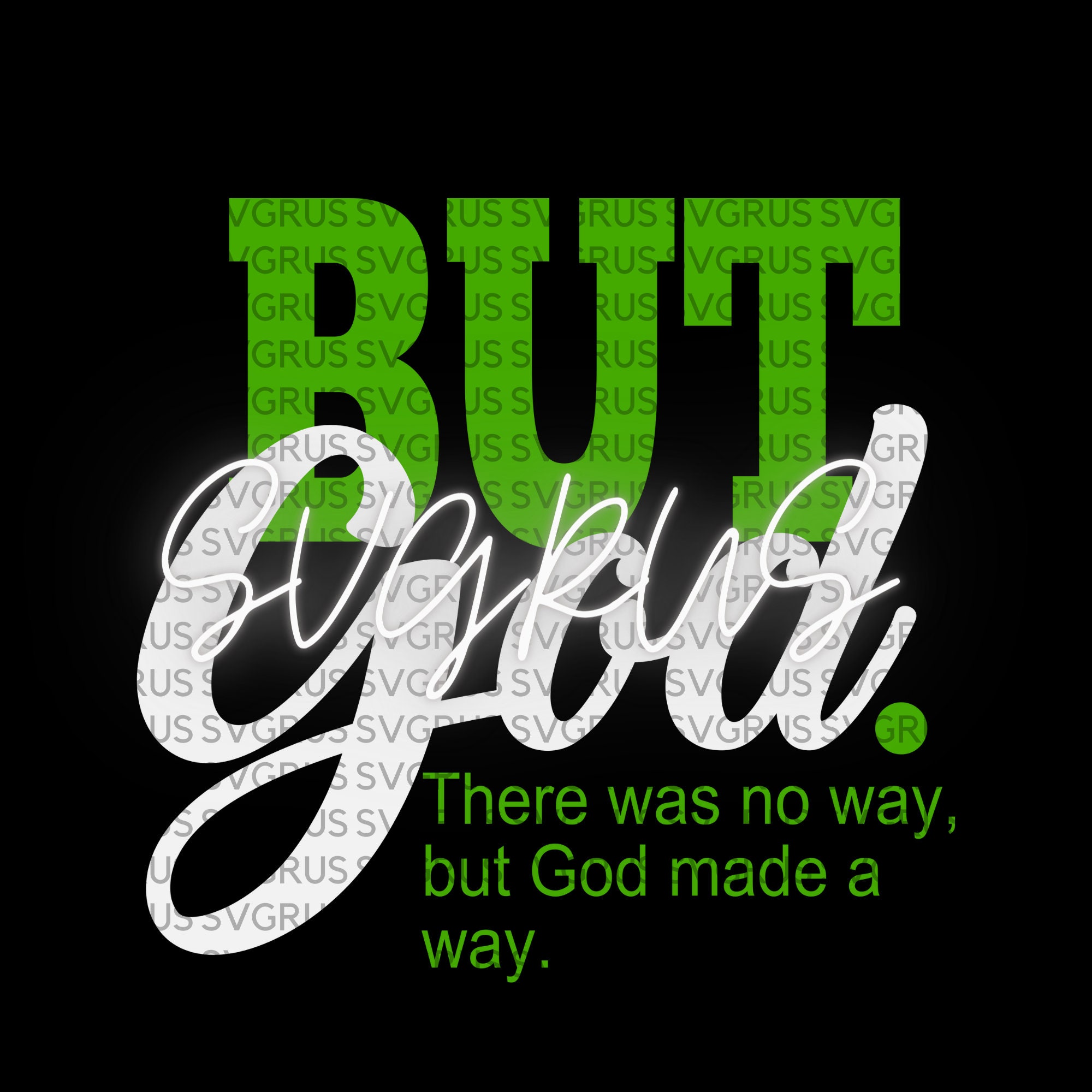 But God SVG, Faith SVG, God SVG, Vinyl Graphics, Small Business ...