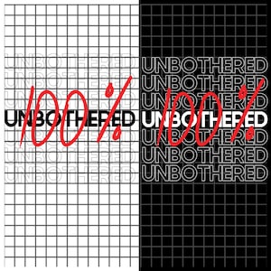 Unbothered Svg, 100% Unbothered SVG, Unbothered Png, Vinyl SVG, Tshirt ...