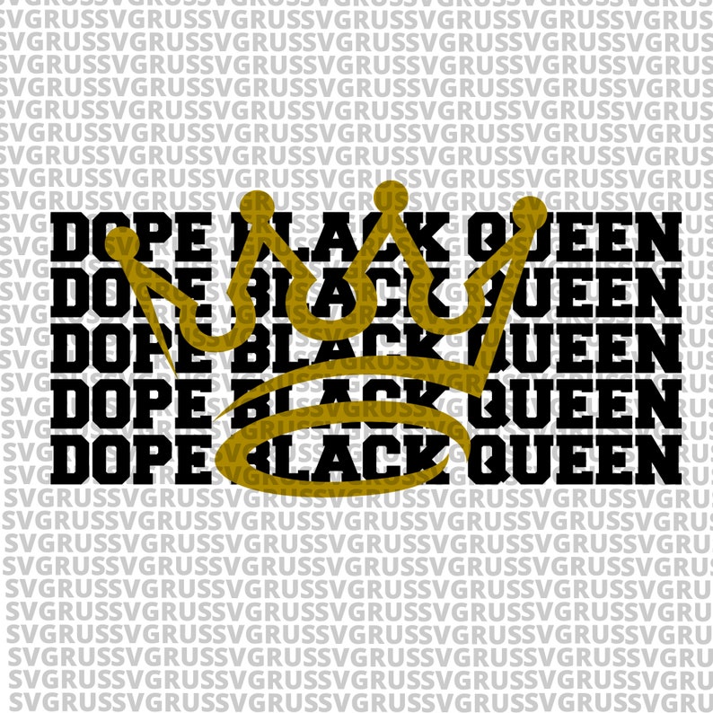 Dope Black Queen SVG Black Woman SVG Black Lives Matter - Etsy