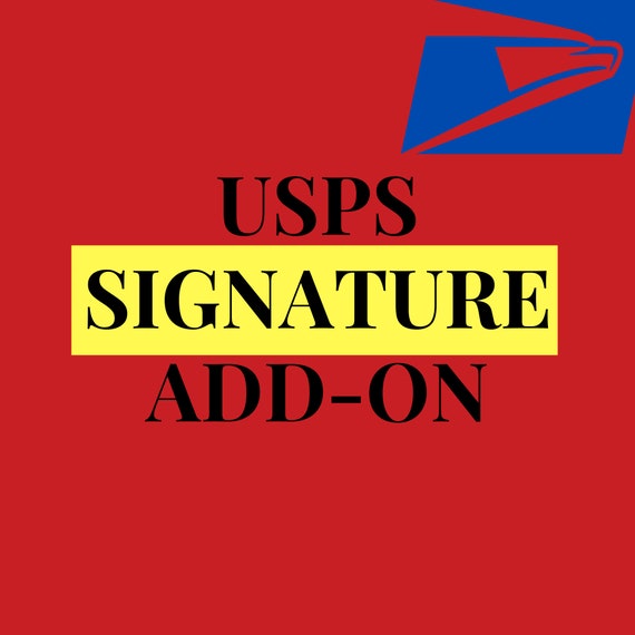 USPS Signature Add-on | Etsy