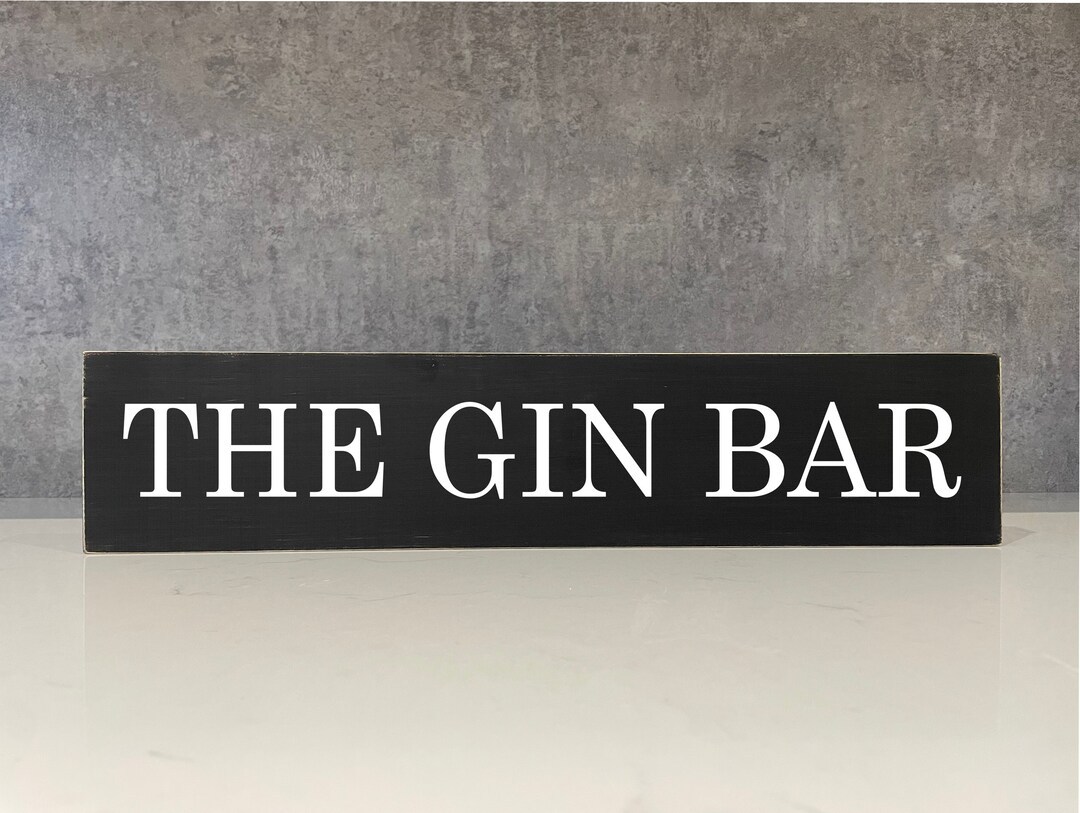 The Gin Bar - Vintage Style Wooden Sign | for Home/kitchen/gin Bar | - Etsy