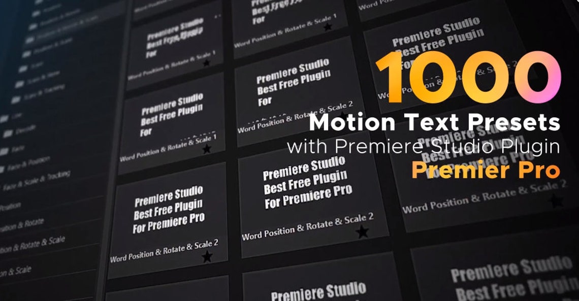 1000 Motion Text Presets for Premiere Pro + Studio Plugin Seamless Drag ...