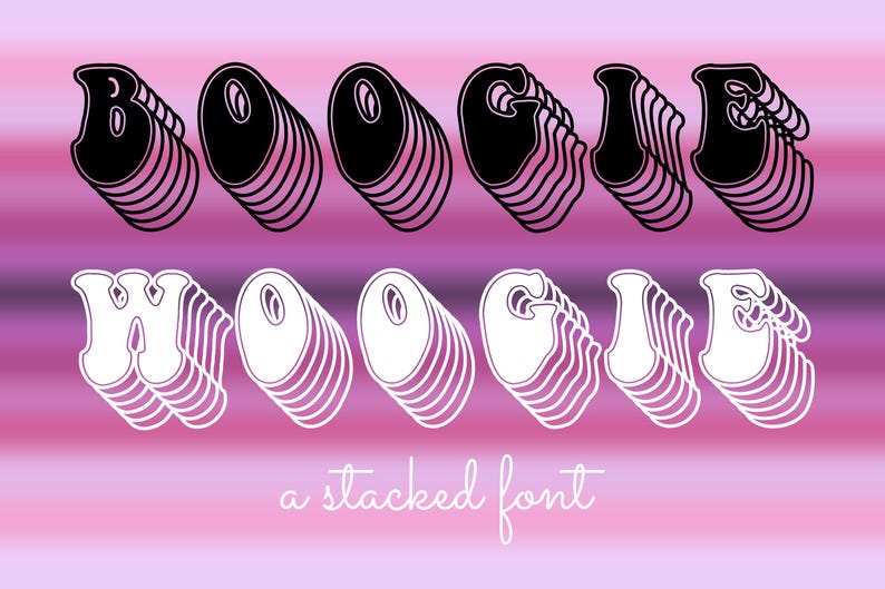 Boogie Woogie Stacked Font | Layered Font, Groovy Font, Funky Font ...