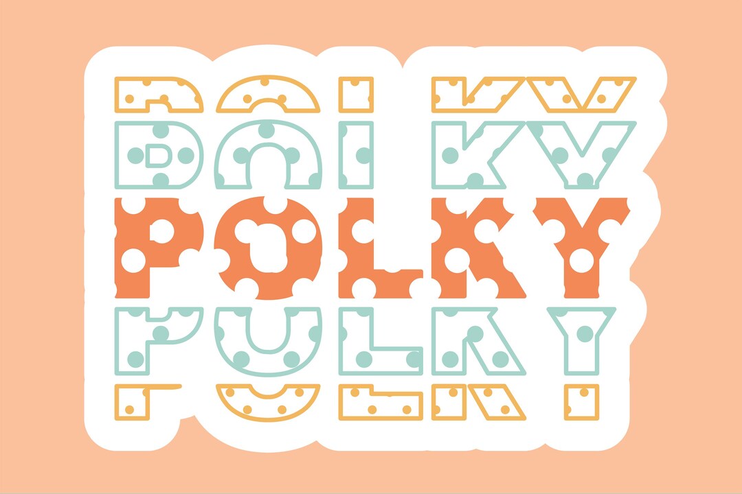 Polky Stacked Font | Layered Font, Patterned Font, Polka Dot Font, Fun ...