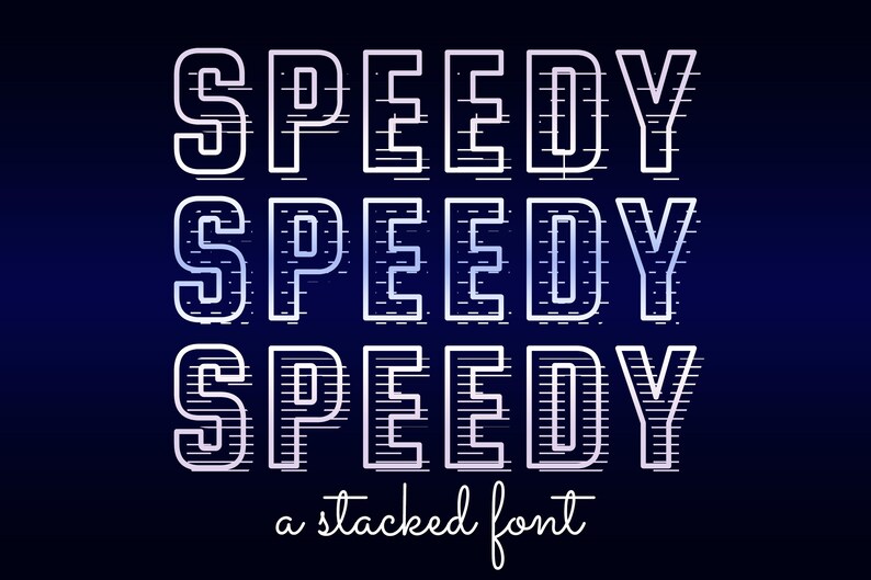 Speedy Stacked Font | Layered Font, Racing Font, Rapid Font ...