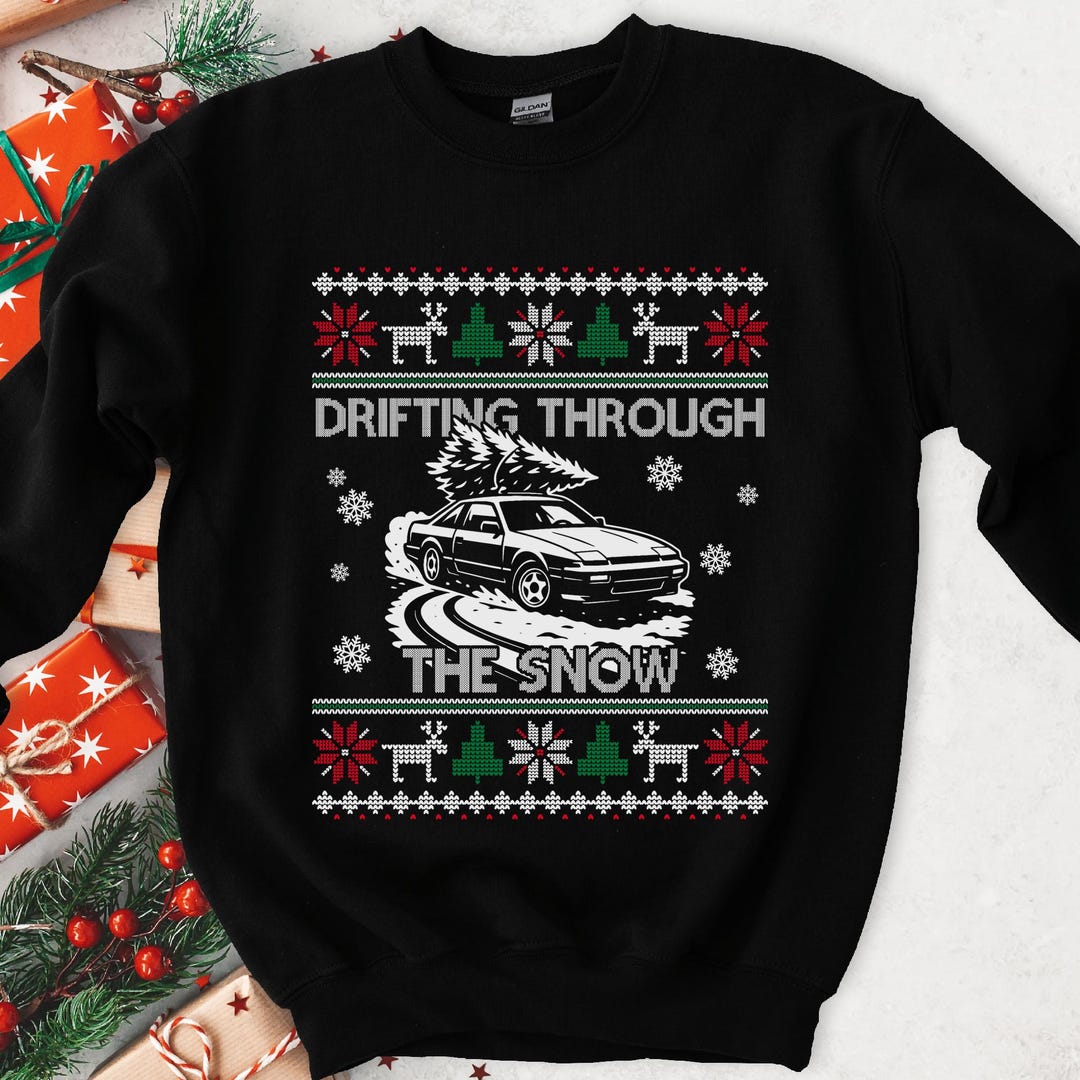 Drifting Through the Snow Ugly Christmas Sweatshirt, JDM Car Guy Gift ...