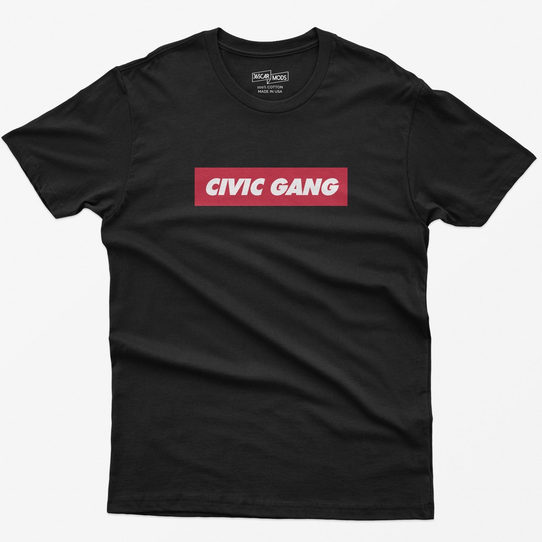 Civic Gang Shirt: JDM Car Enthusiast Gift - Etsy