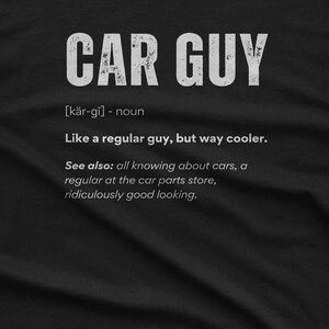 Car Guy Definition T-shirt: Funny Gift for Car Enthusiasts - Etsy