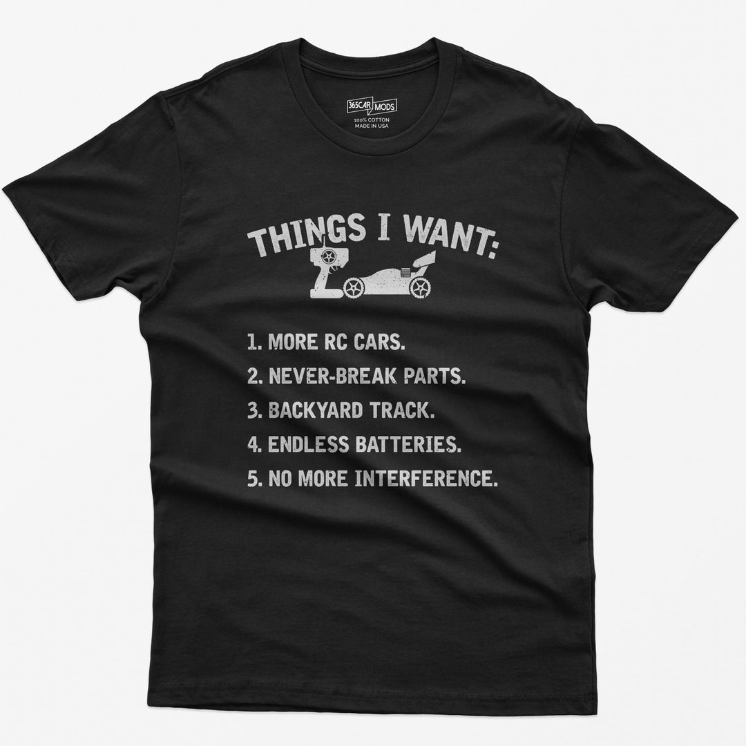 Things RC Car Enthusiast Wants, RC Car Shirt, Car Fan Shirt, Funny ...