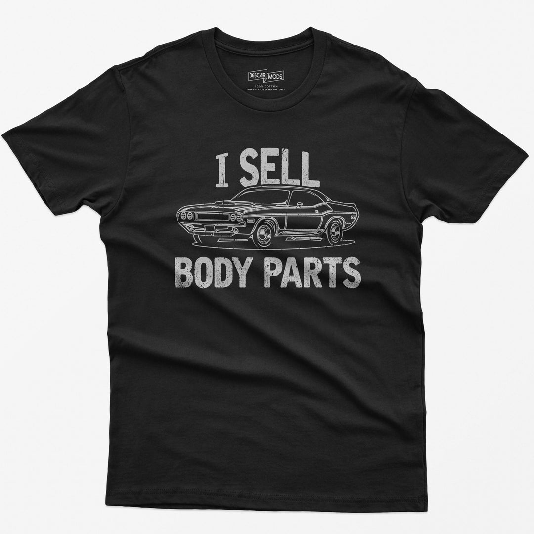 Muscle Car Shirt, I Sell Body Part, Car Guy Shirts, Gift for Muscle Car ...