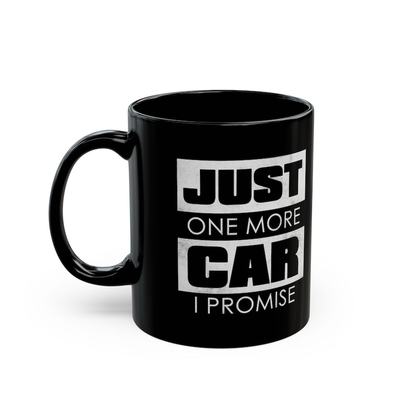 Car Guy Mug: Funny Gearhead Gift, "just One More Car" - Etsy