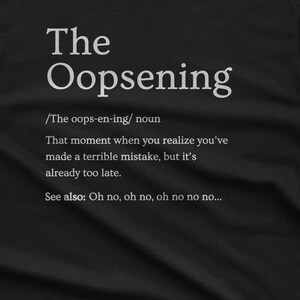The Oopsening Funny Definition T-shir, Funny Sarcastic Shirt, Gag Gift ...