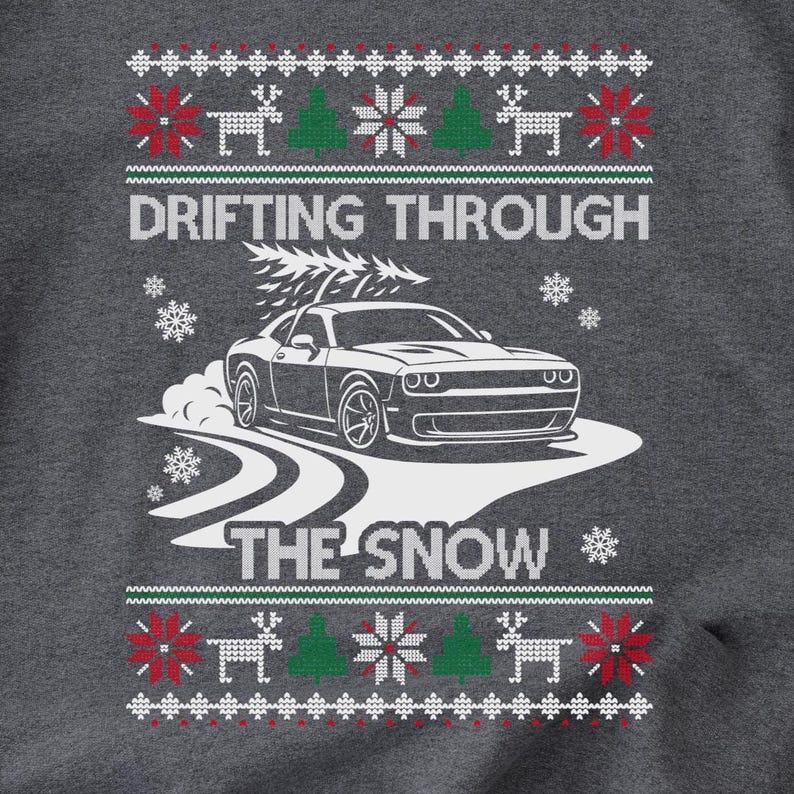Drifting Through the Snow Ugly Christmas Crewneck Sweatshirt, Widebody ...