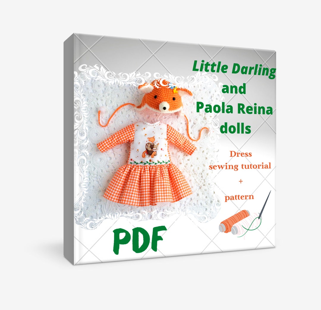 Little Darling Doll Dress Patterns and Sewing Master Class Paola Reina Dress Patterns - Etsy