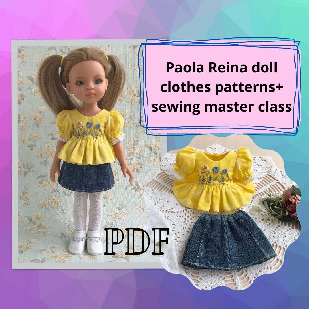 Paola Reina Doll Clothes Patterns and Sewing Master Class .paola Reina Blouse and Skirt Tutorial ...