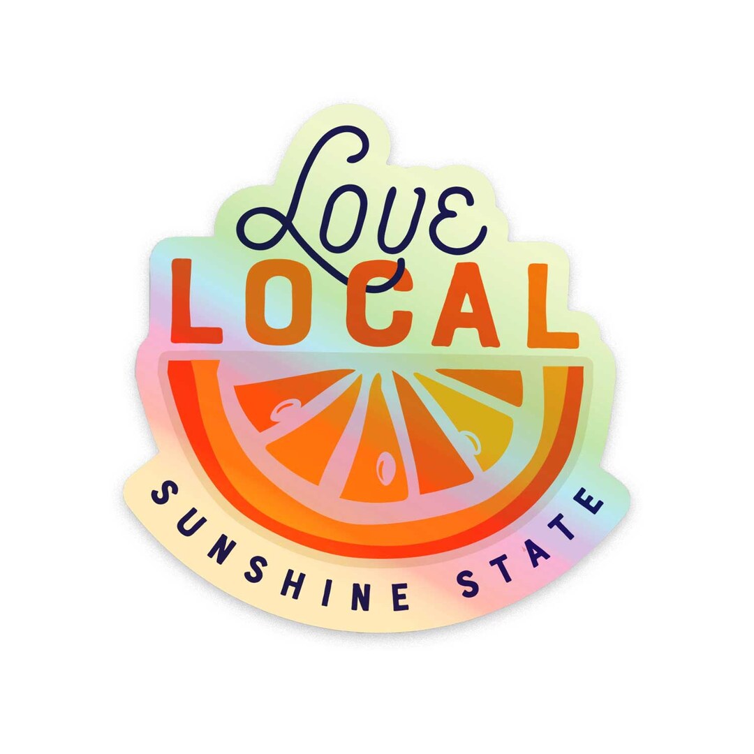Holographic Love Local Sunshine State Orange | A Florida Inspired ...