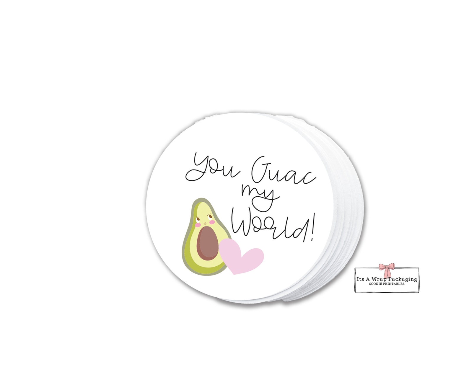 Valentine's Printable Cookie Tag- You Guac My World Gift Tag ...
