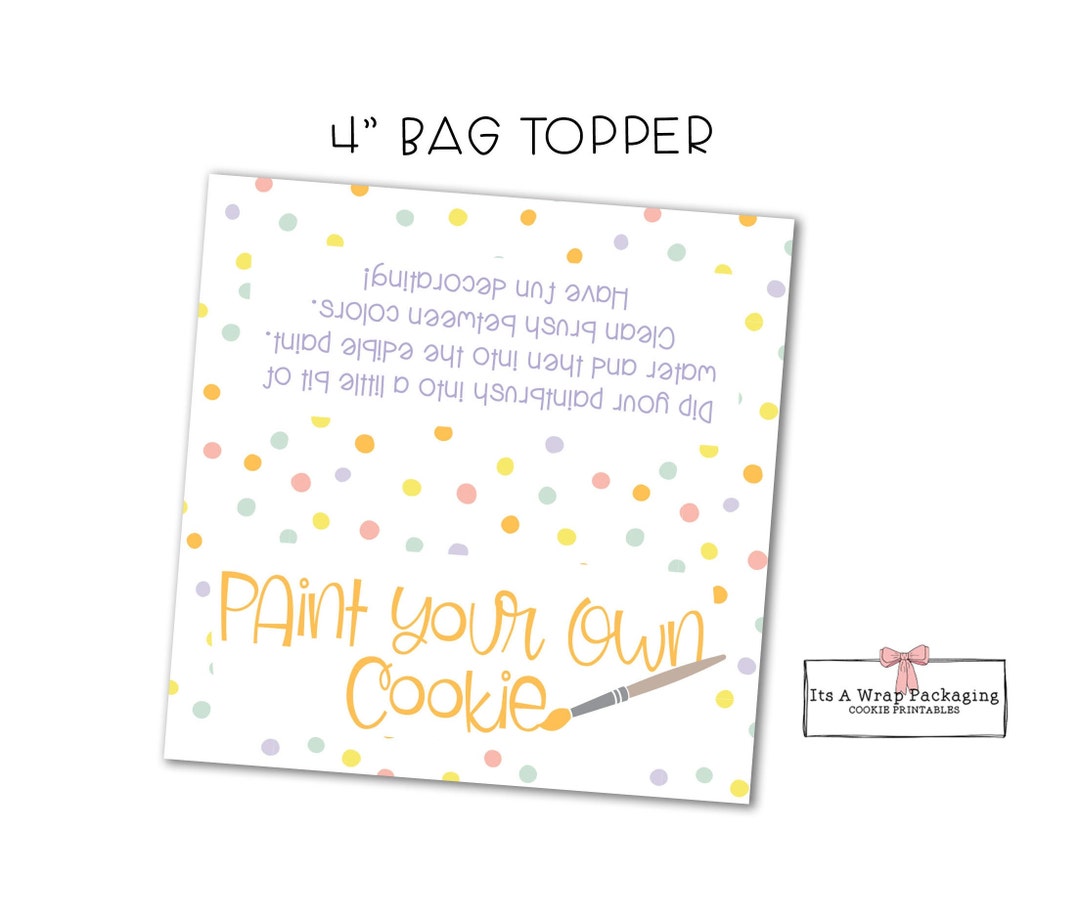 Easter 4" Bag Topper- Paint Your Own Cookie Bag Topper , Easter PYO Tag ...