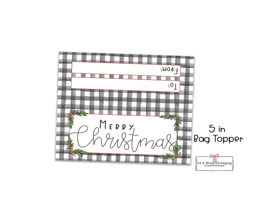 Christmas Bag Topper, 5 Inch Printable Cookie Bag Topper, Treat Bag ...