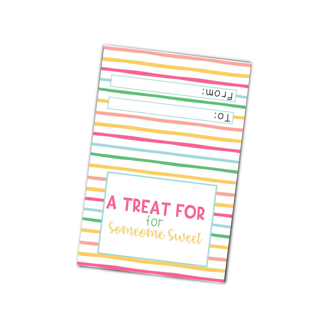 3" Bag Topper-a Treat for Someone Sweet -printable, Rainbow, to and ...