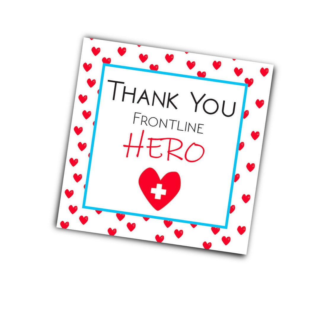 Thank You Frontline Hero Printable Cookie 2"in Square Tag- Nurse Doctor ...