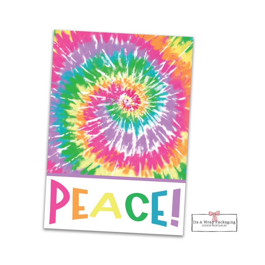 PEACE Tie Dye-printable Mini Cookie Card 3.5 X 5 Peace, Love, Diversity ...