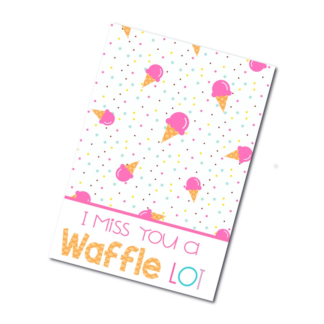 Miss You a Waffle Lot Ice Cream Printable Mini Cookie Cards - Etsy