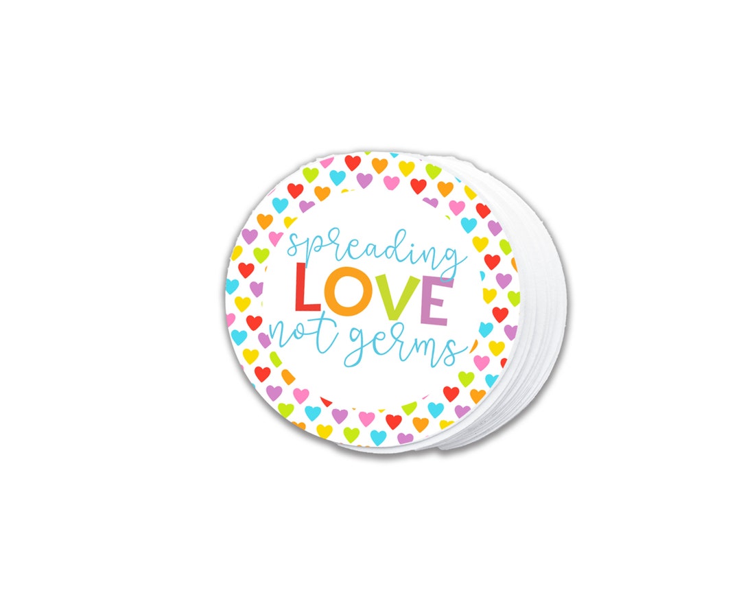 Spreading Love Not Germs Printable Cookie Tag -2" Circle- Rainbow ...