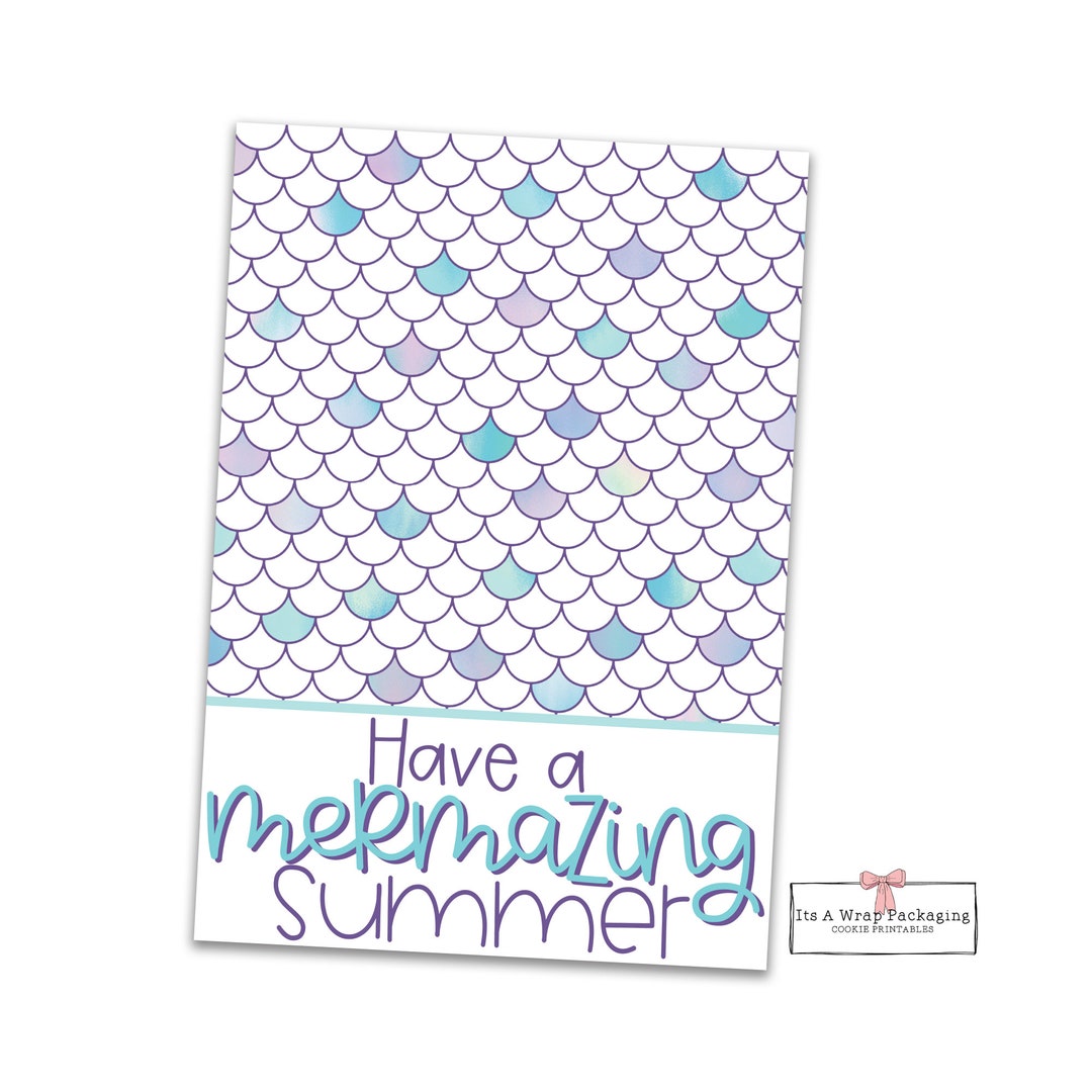Have a Mermazing Summer Printable Mini Cookie Cards- 3.5" X 5"- Summer ...