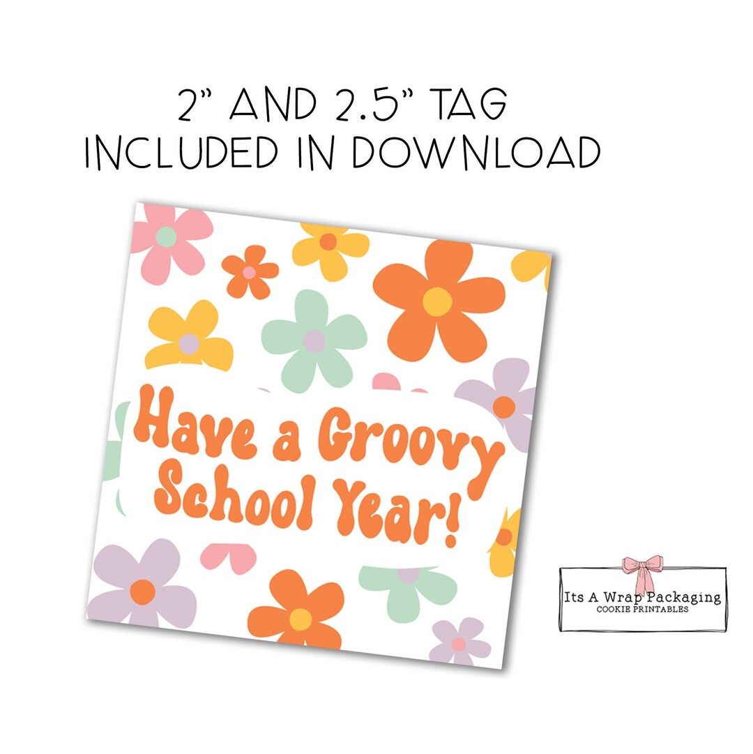 Have a Groovy School Year, Back to School Printablesquare Tag Teacher ...