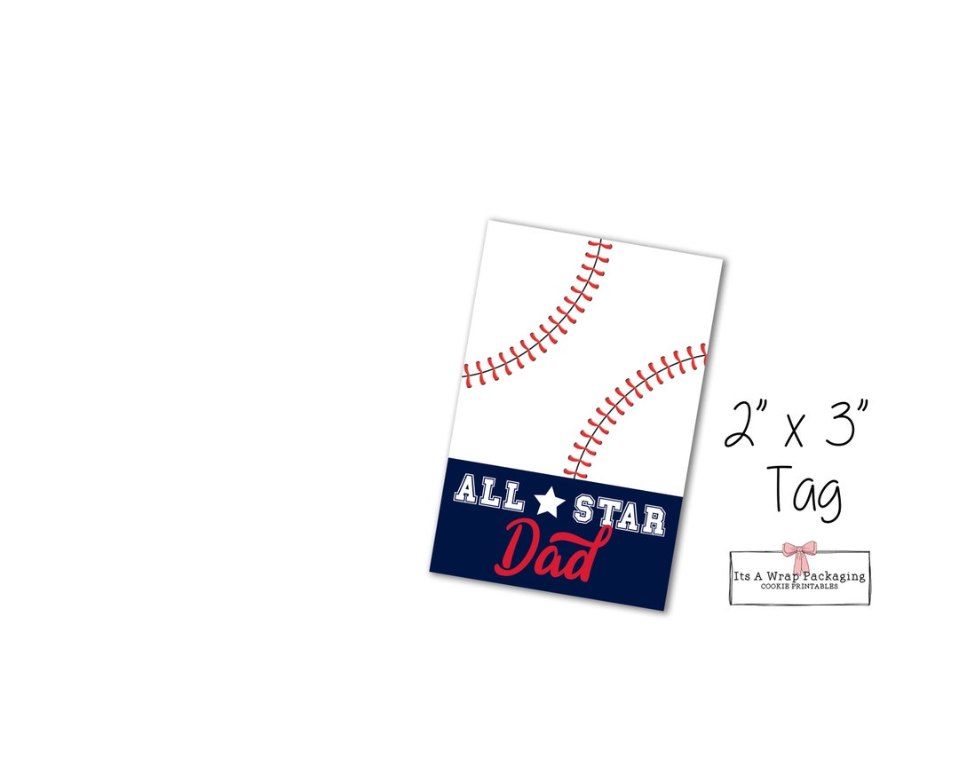 Father's Day Printable Tag 2" X 3", All Star Dad, Baseball, Cookie ...