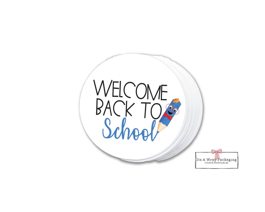 Back to School Printable Cookie Tag 2 Circle-first Day of School ...