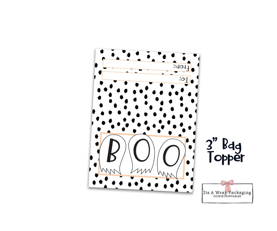 Halloween 3" Bag Topper-printable-boo, Ghost, Polka Dot, Haunted, Trick ...