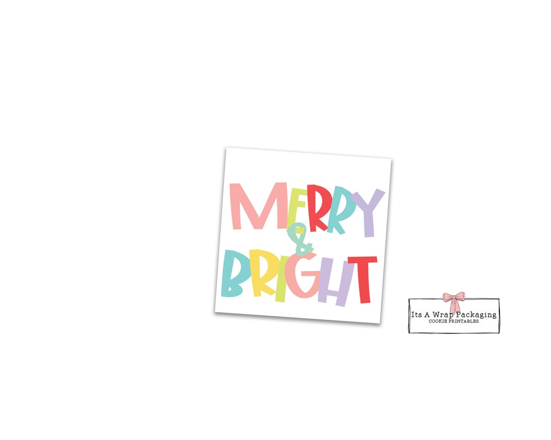 Christmas Cookie Tag, Printable, Merry and Bright, Christmas Gift Tag ...