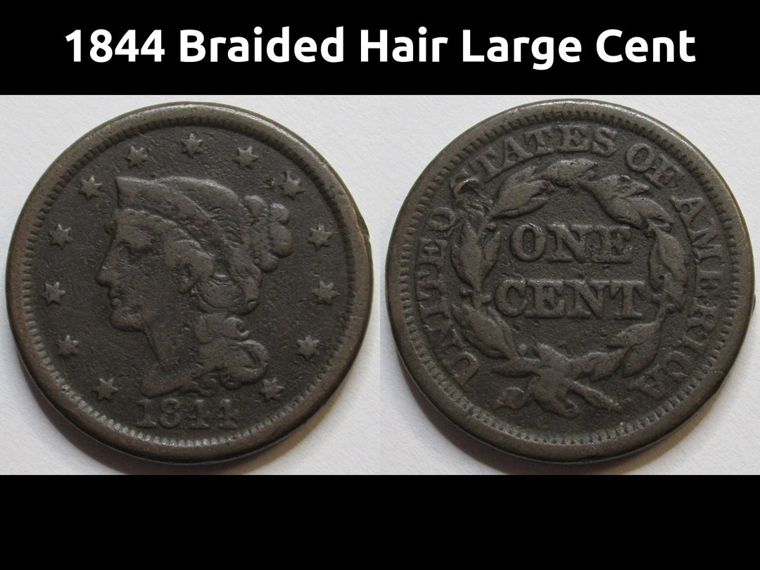 1844 Braided Hair Large Cent Copper Antique American Penny - Etsy