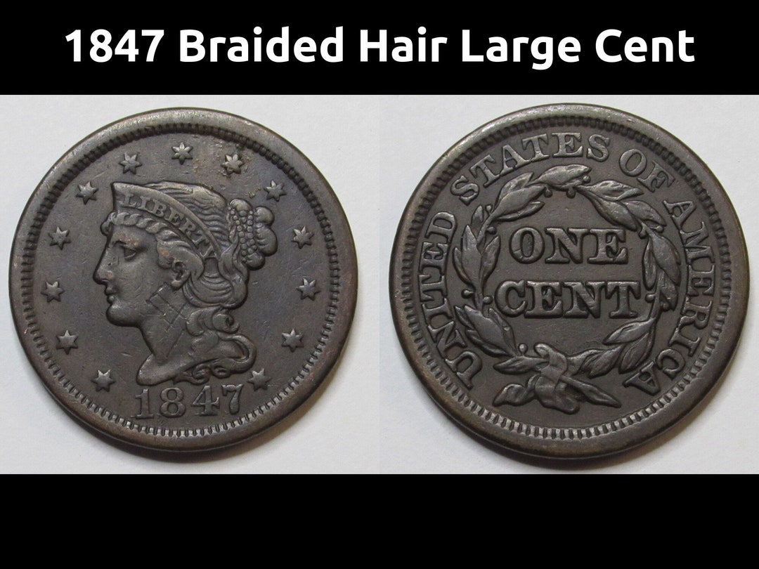 1847 Braided Hair Large Cent Antique American Copper Penny - Etsy