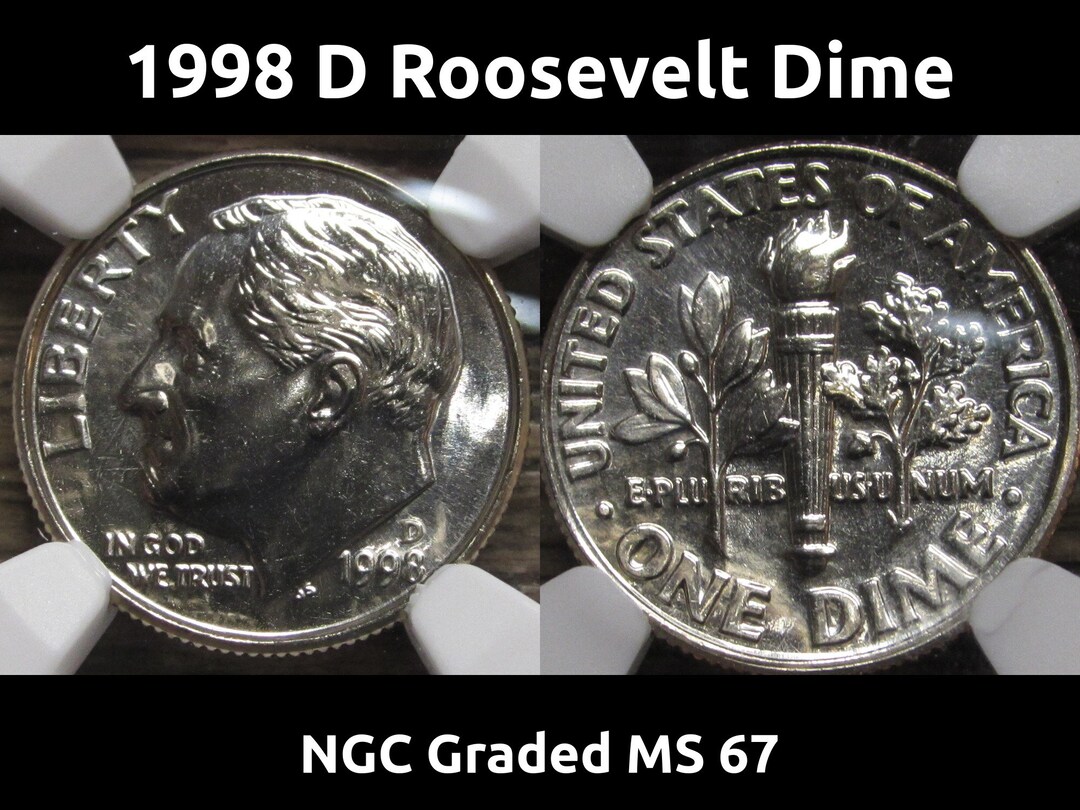 1998 D Roosevelt Dime NGC Graded MS 67 High Grade Certified Dime - Etsy