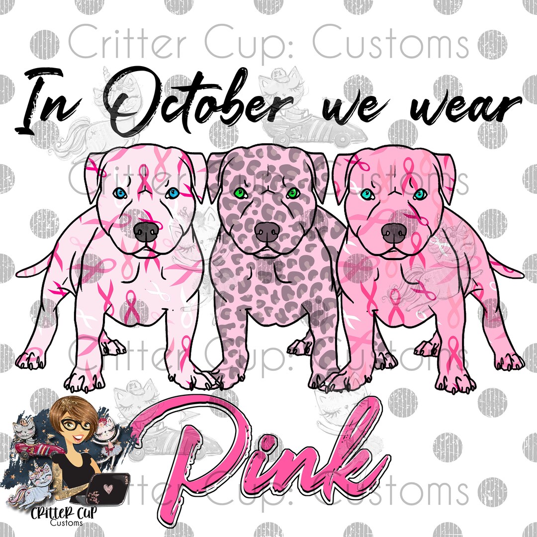 Pitbull PNG, Breast Cancer Awareness, in October We Wear Pink, Digital ...