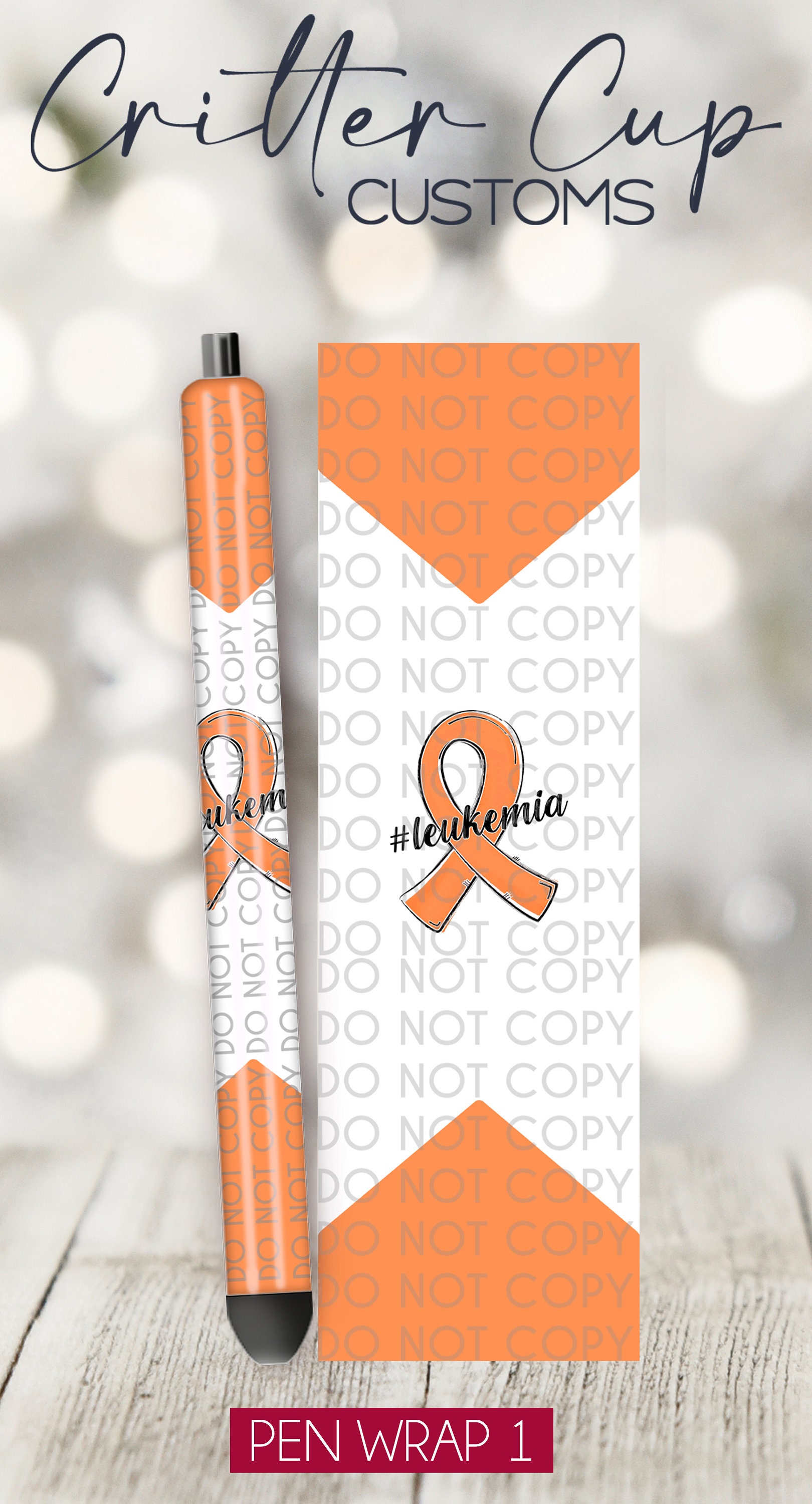 Leukemia Pen Wrap Design Cancer Pen Wrap Png Epoxy Glitter - Etsy