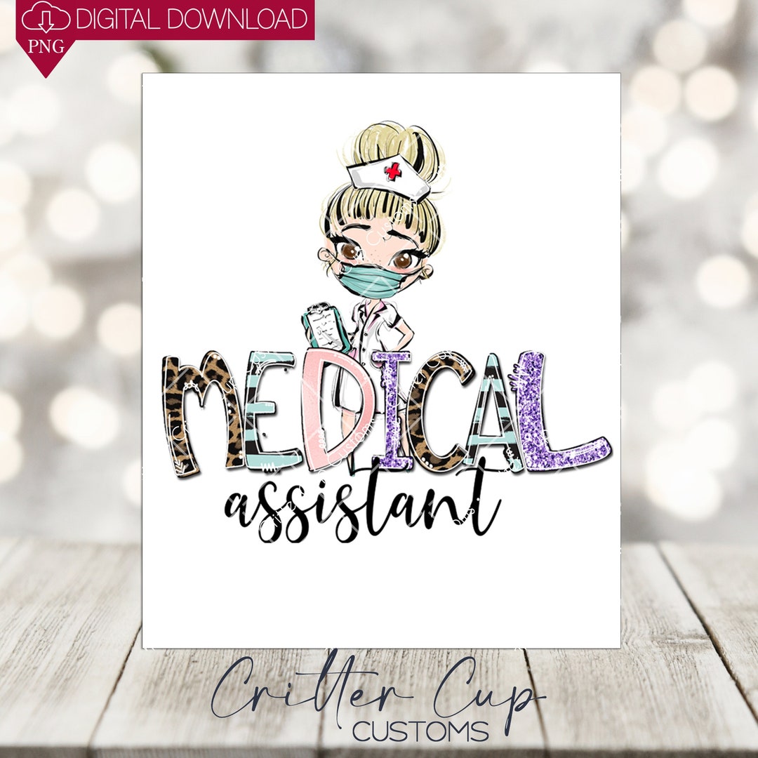 Medical Assistant PNG, Medical Assistant Design, Sublimation Design - Etsy