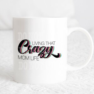 Retro Neon Crazy Mom Life Design Digital Download PNG File Sublimation ...