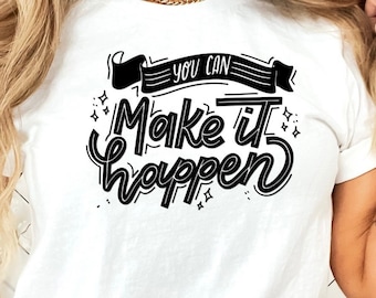You Can Make Happen - Etsy