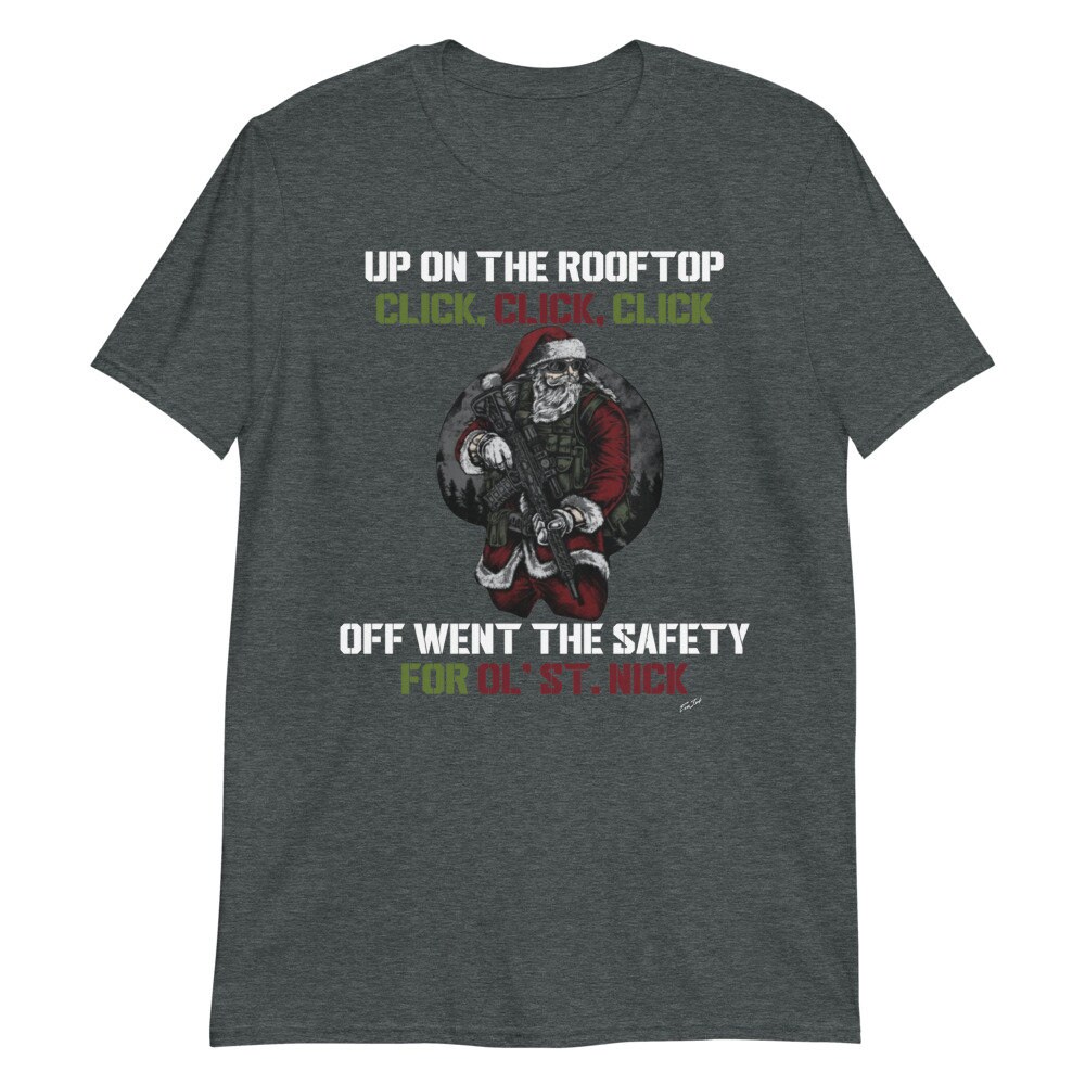 Up on the Rooftop Click Click Click,off Went the Safety for Old St Nick ...