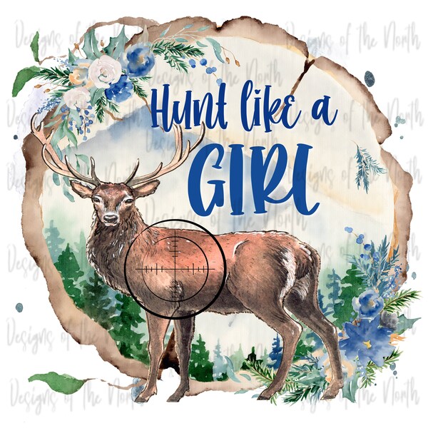 Hunt Like a Girl - Etsy
