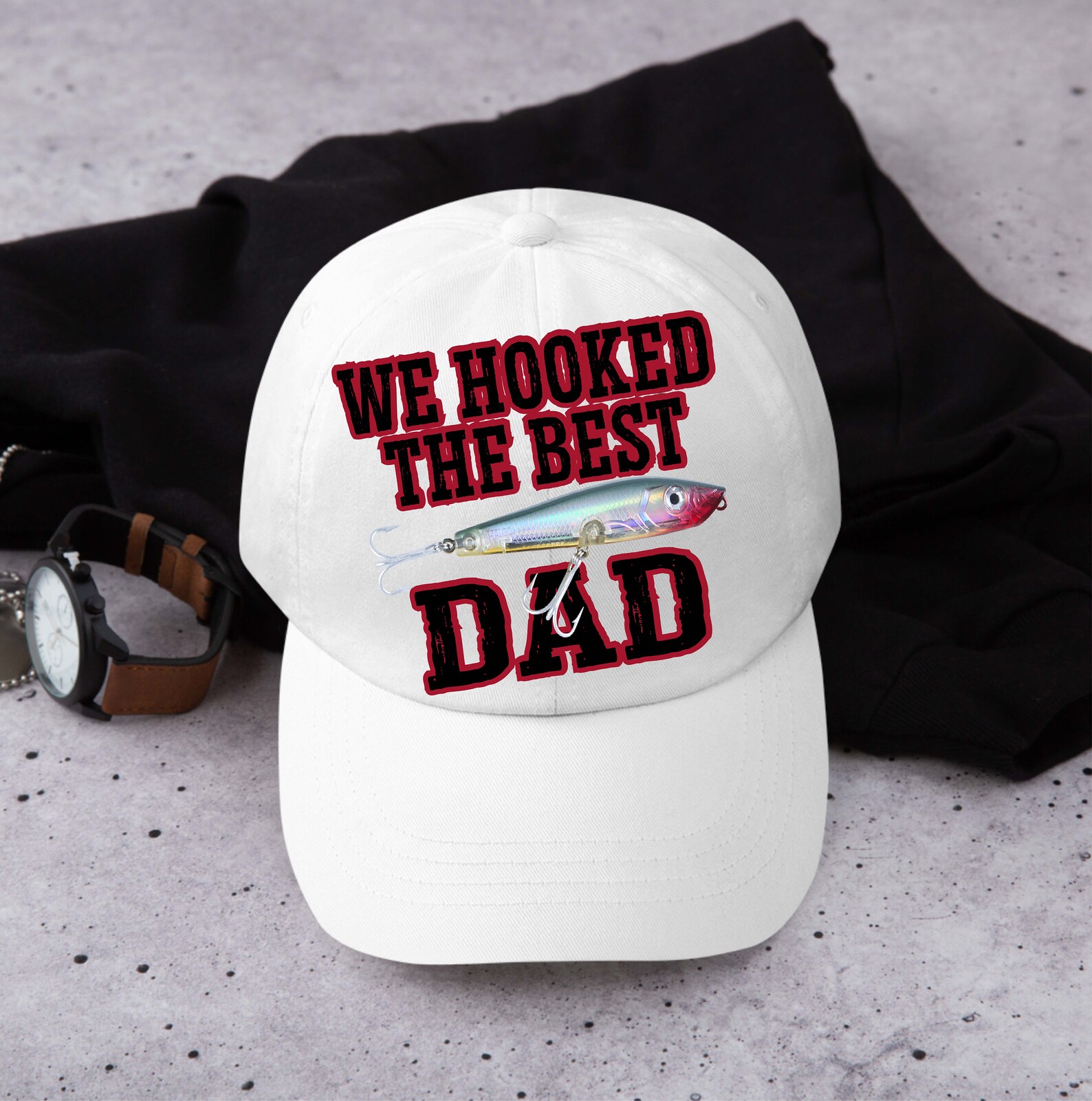 We Hooked the Best Dad-we Hooked the Best Dad Sublimation-fishing Dad ...