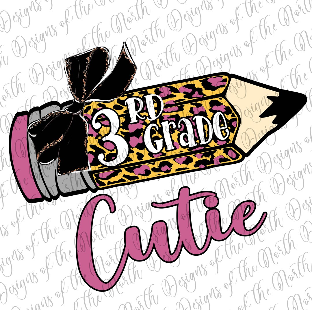 3rd Grade Cutie-third Grade Cutie-3rd Grade Pencil-3rd Grade ...