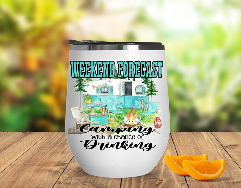 Weekend Forecast Camping With a Chance of Drinking-weekend - Etsy