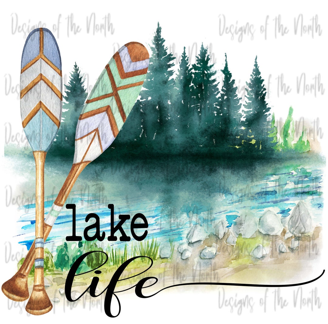 Lake Life Sublimation-lake Life-lake Life Png-lake Life Clipart ...